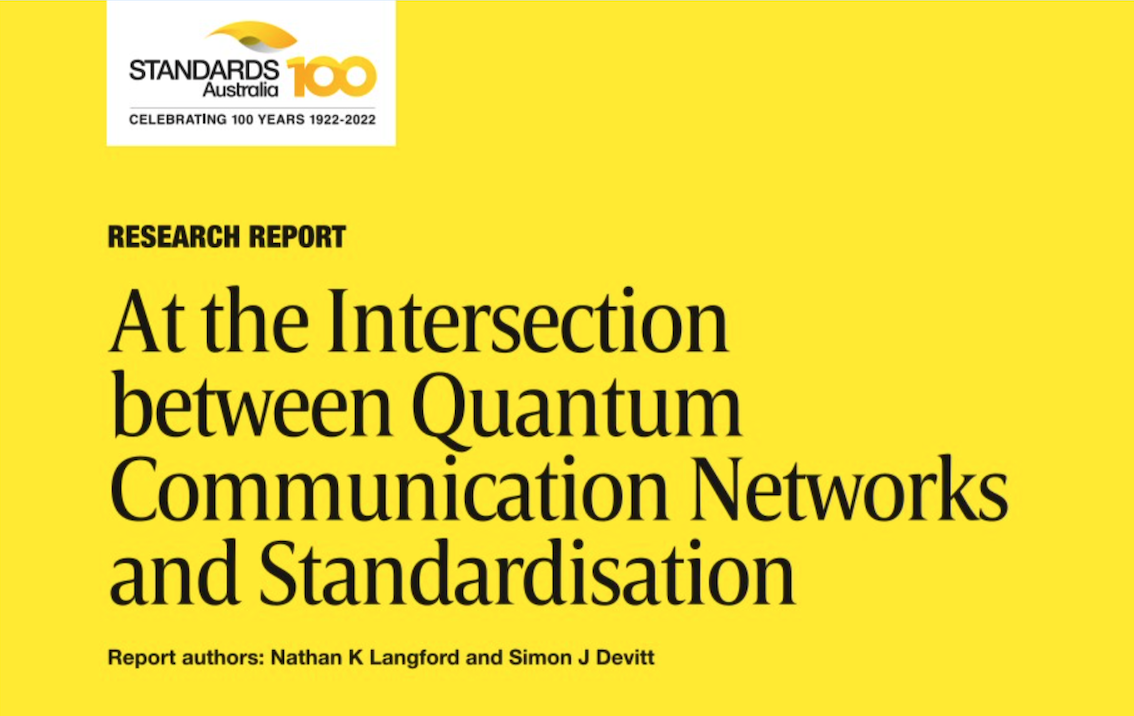 Standards Australia – quantum communications report – Quantum Technology at Scale